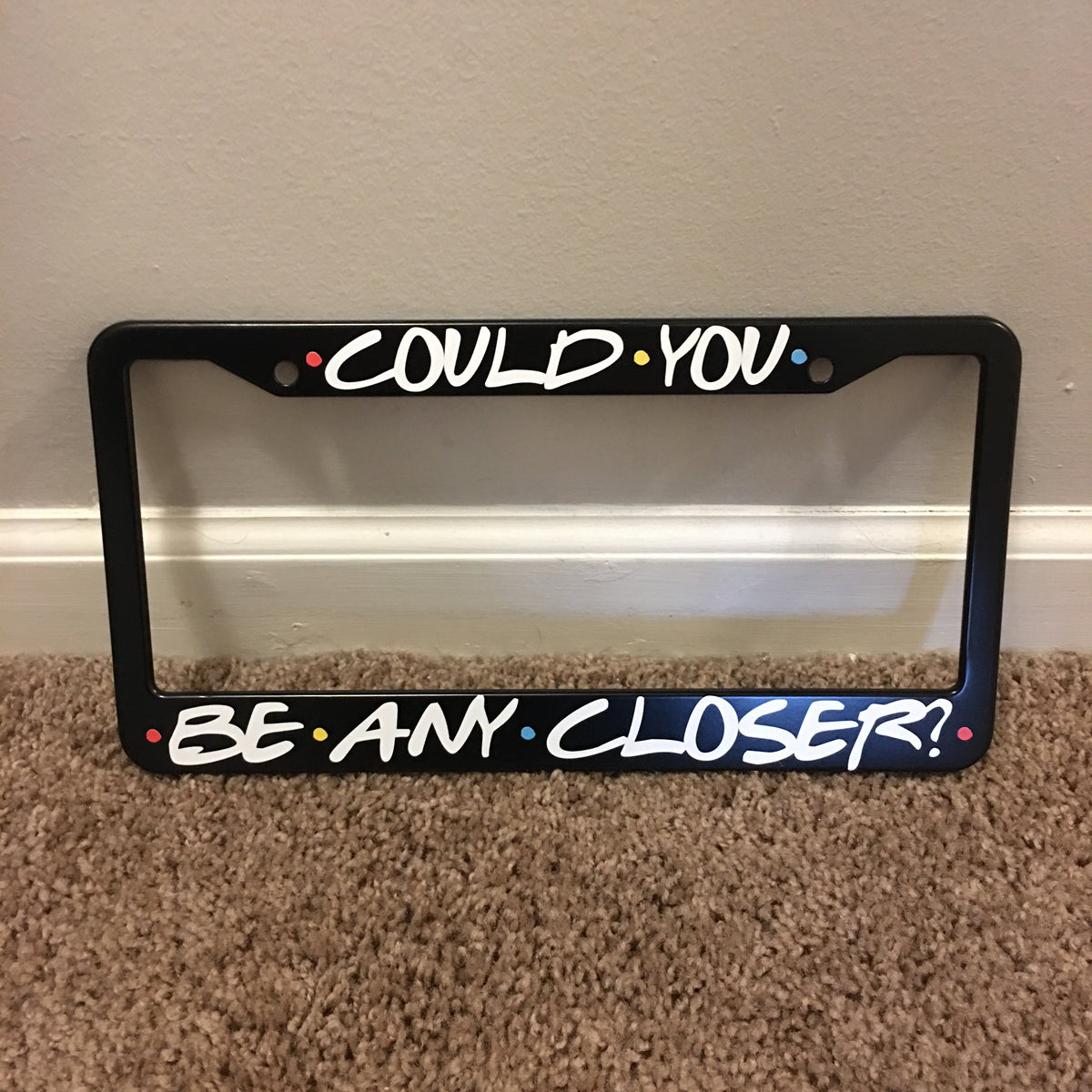 Friends License Plate Frame | Friends TV Show Gift – TVShowGifts