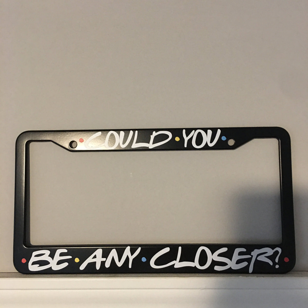 Friends License Plate Frame | Friends TV Show Gift – TVShowGifts